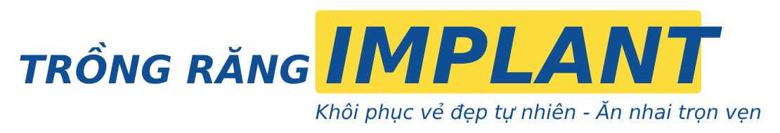 Dịch vụ trồng răng Implant - Giải pháp cho người mất răng